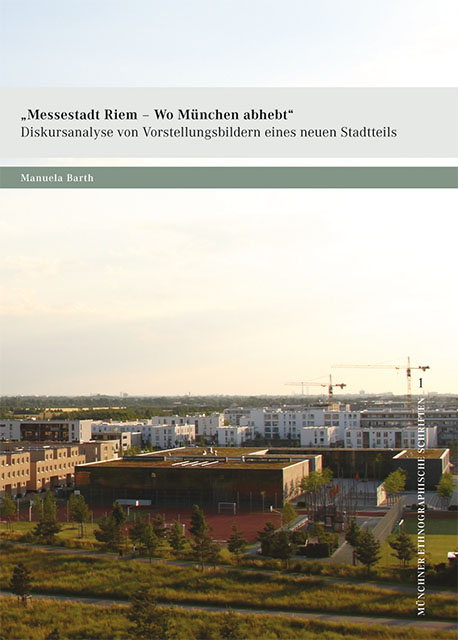 Manuela Barth: Messestadt Riem – Wo München abhebt » utzverlag