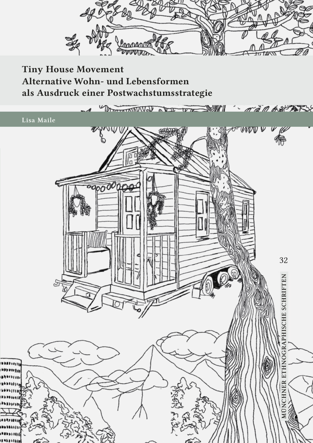Lisa Maile: Tiny House Movement » utzverlag